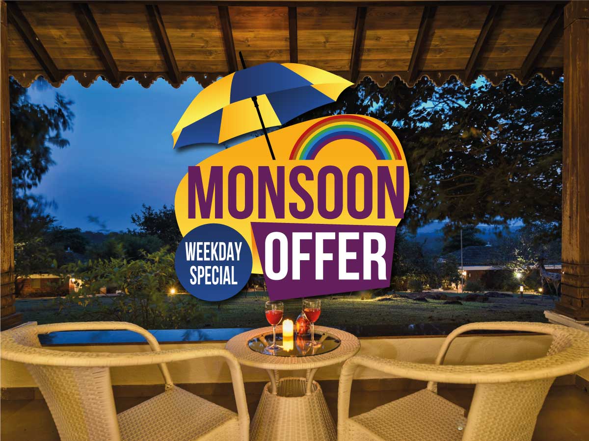 Monsoon Weekday Retreat